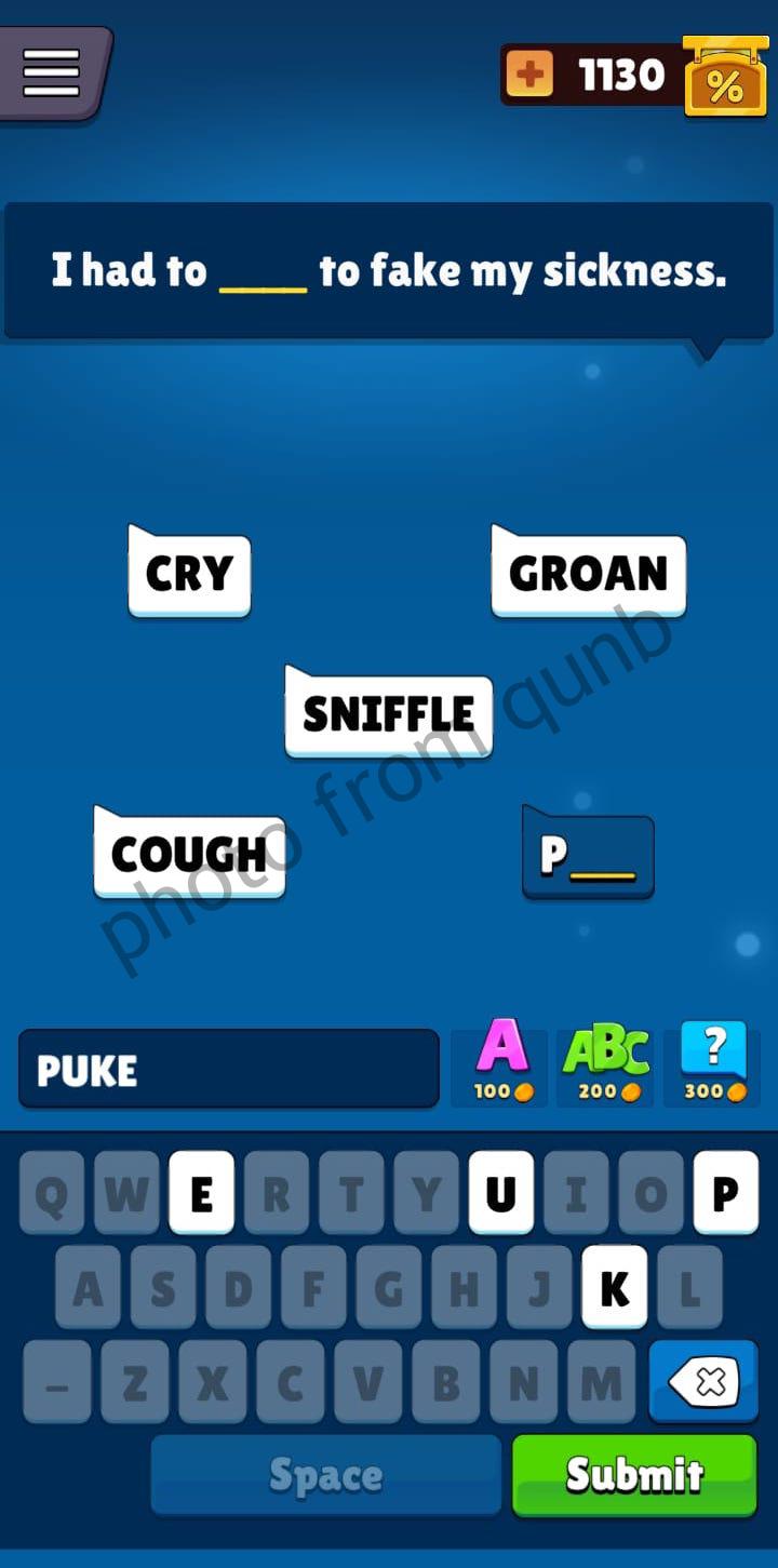 I Had To To Fake My Sickness Popular Words Level 234 I Had To To Fake My Sickness Popular Words Level 234